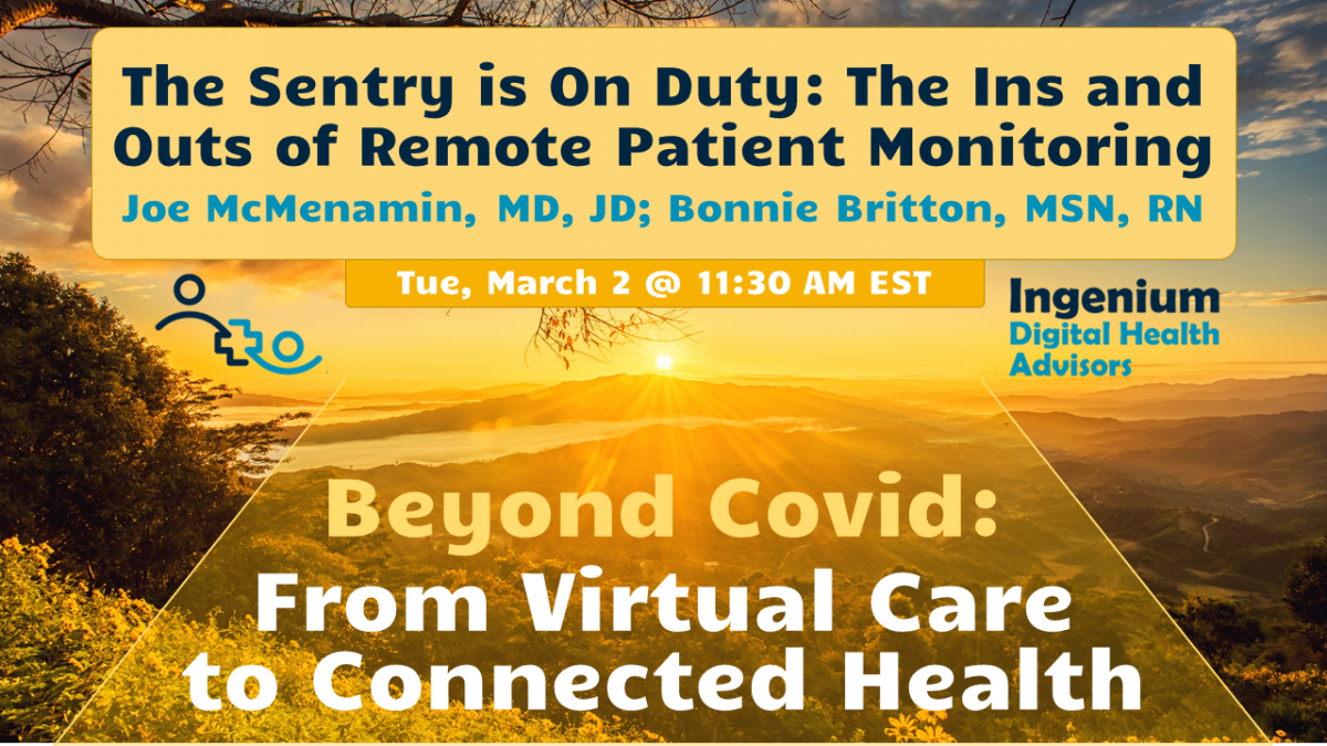 The Sentry is On Duty: The Ins and Outs of Remote Patient Monitoring ...